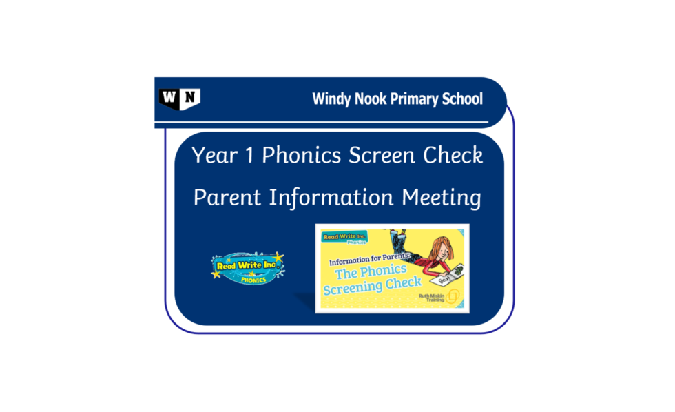 Parent Information – Year 1 Phonics Screening Check | Windy Nook ...